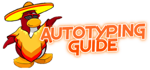 HOW TO – Autotyping | Nacho Army of Club Penguin